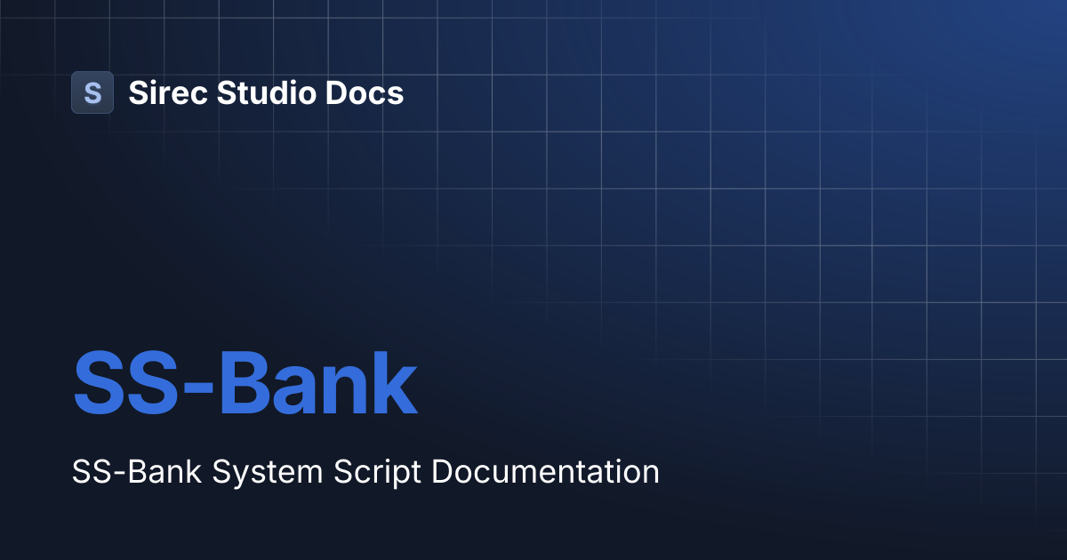 SS-Bank | Sirec Studio Docs