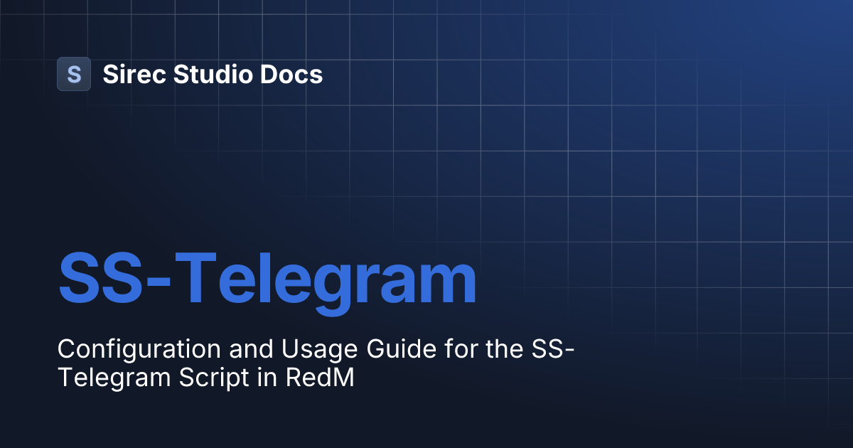 SS-Telegram | Sirec Studio Docs